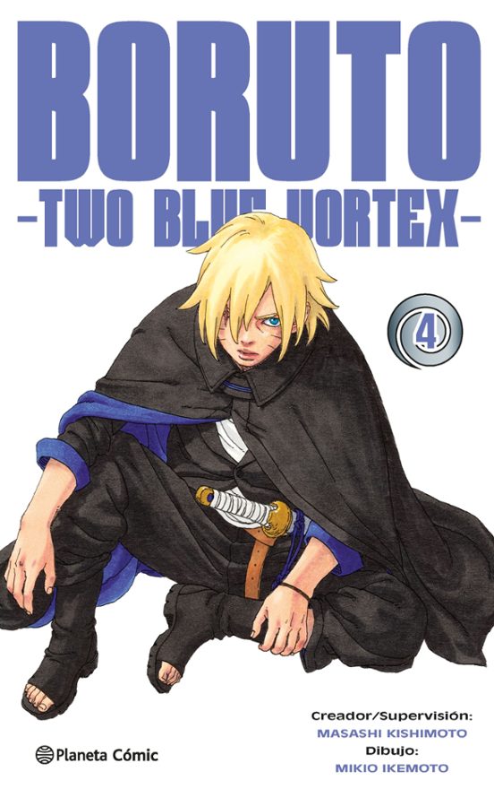 BORUTO: TWO BLUE VORTEX Nº 04 - PLANETA COMIC – IKIGAI COMICS